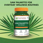 1000 mg Saw Palmetto for wellness