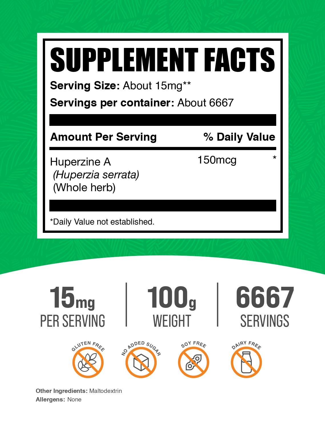 15mg Huperzine A per serving