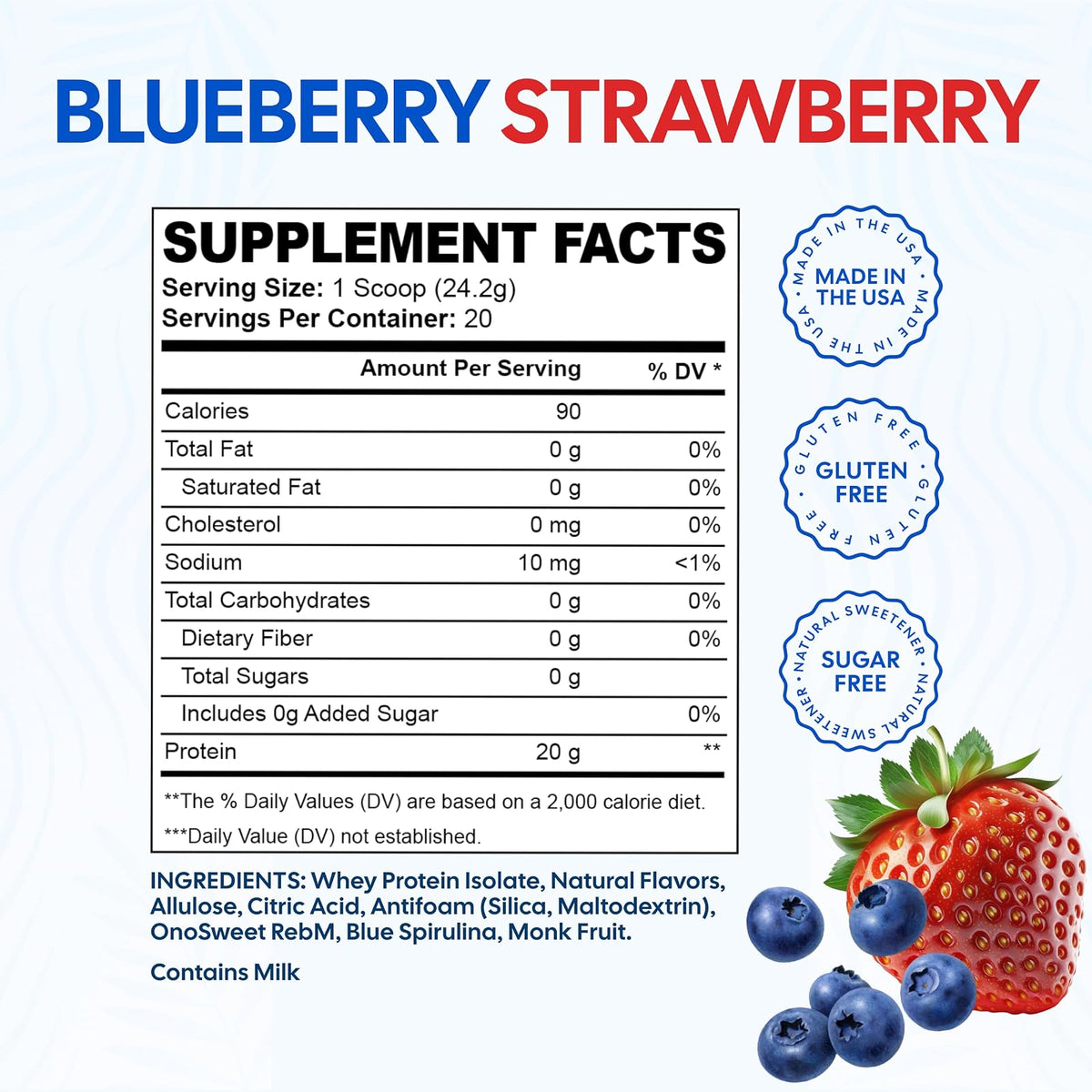 20g whey protein isolate per serving
