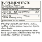 250 capsules of vitamin D3 K2