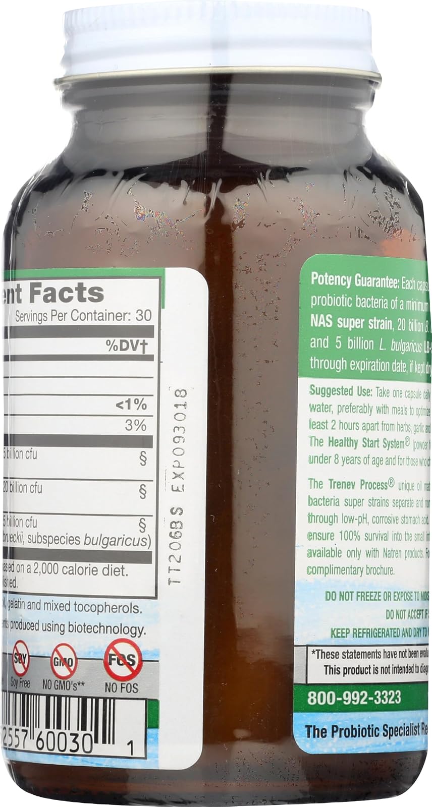 30 billion CFU Lactobacillus Acidophilus