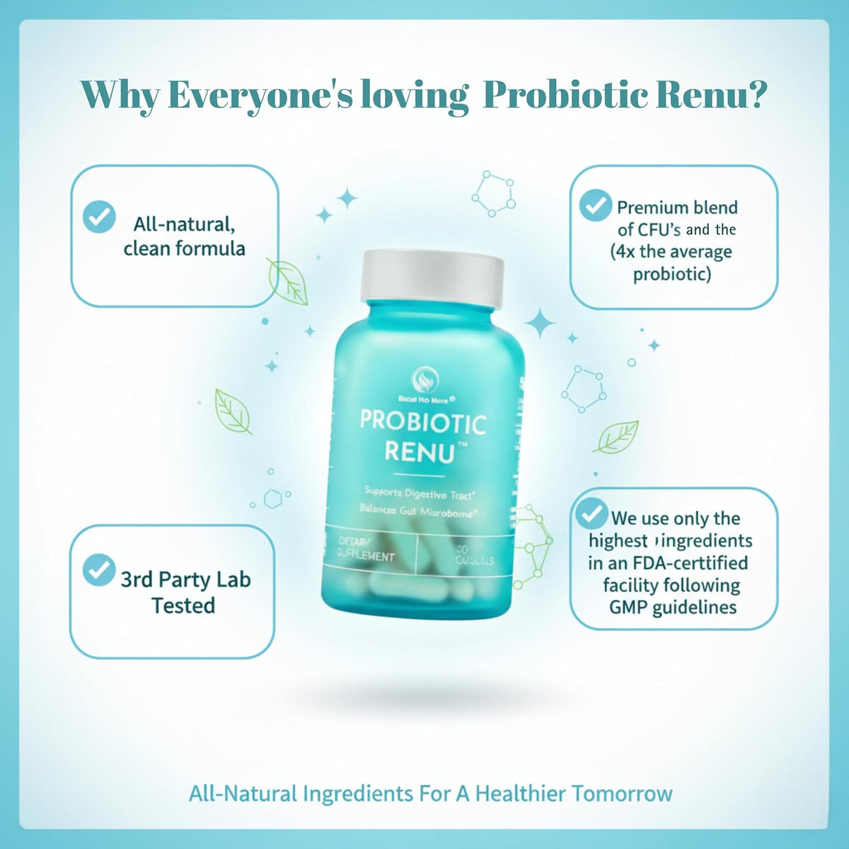 30 capsules of gut-friendly probiotics