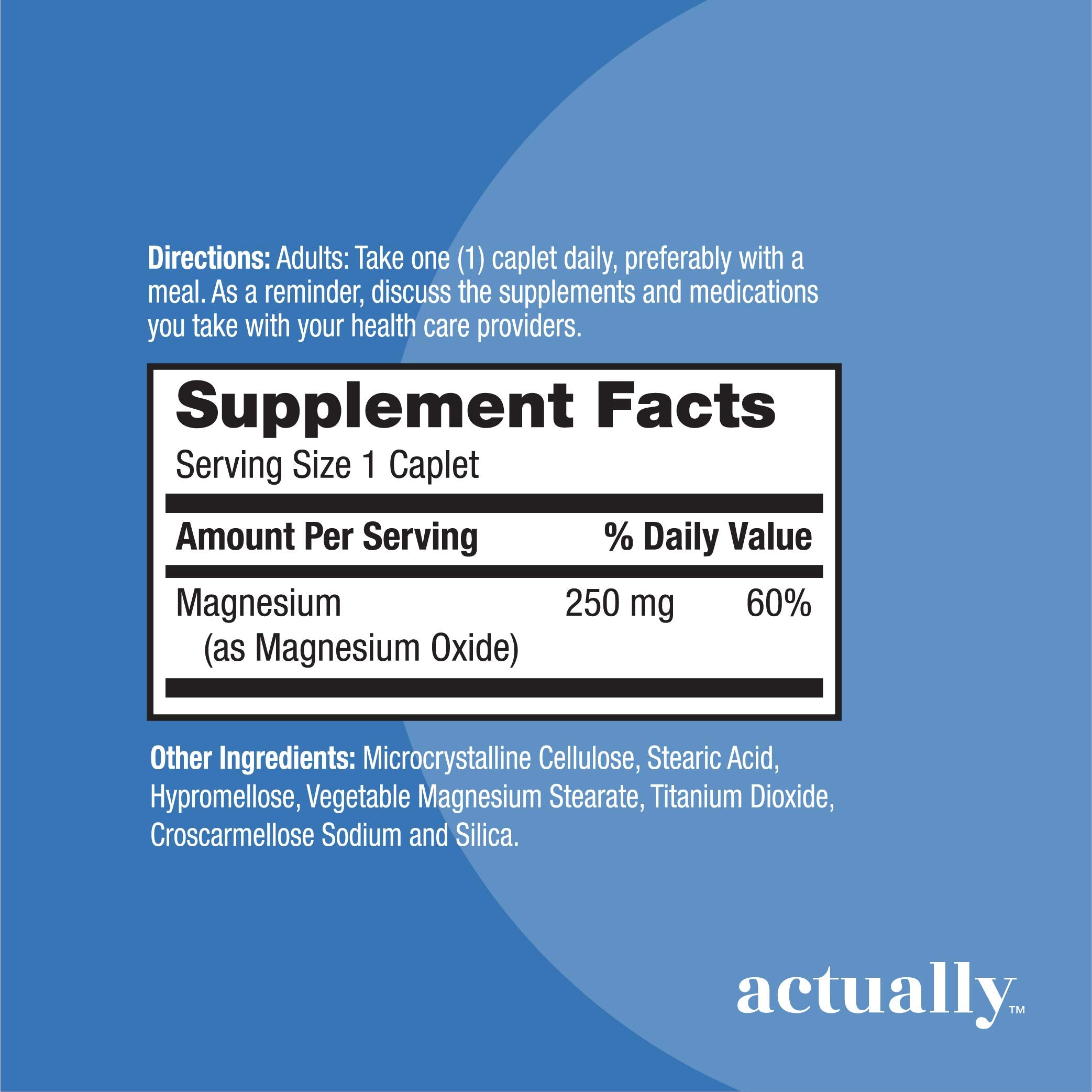 Actually Magnesium caplets for overall health