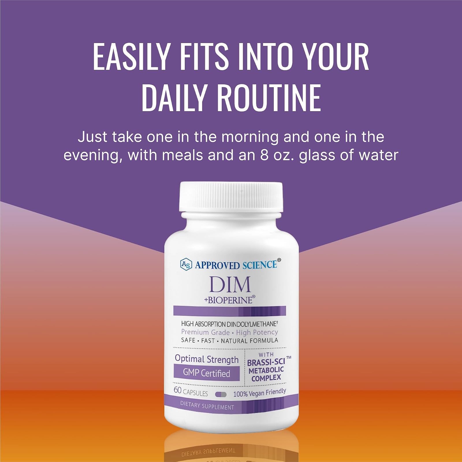 Approved Science DIM for healthy lifestyle