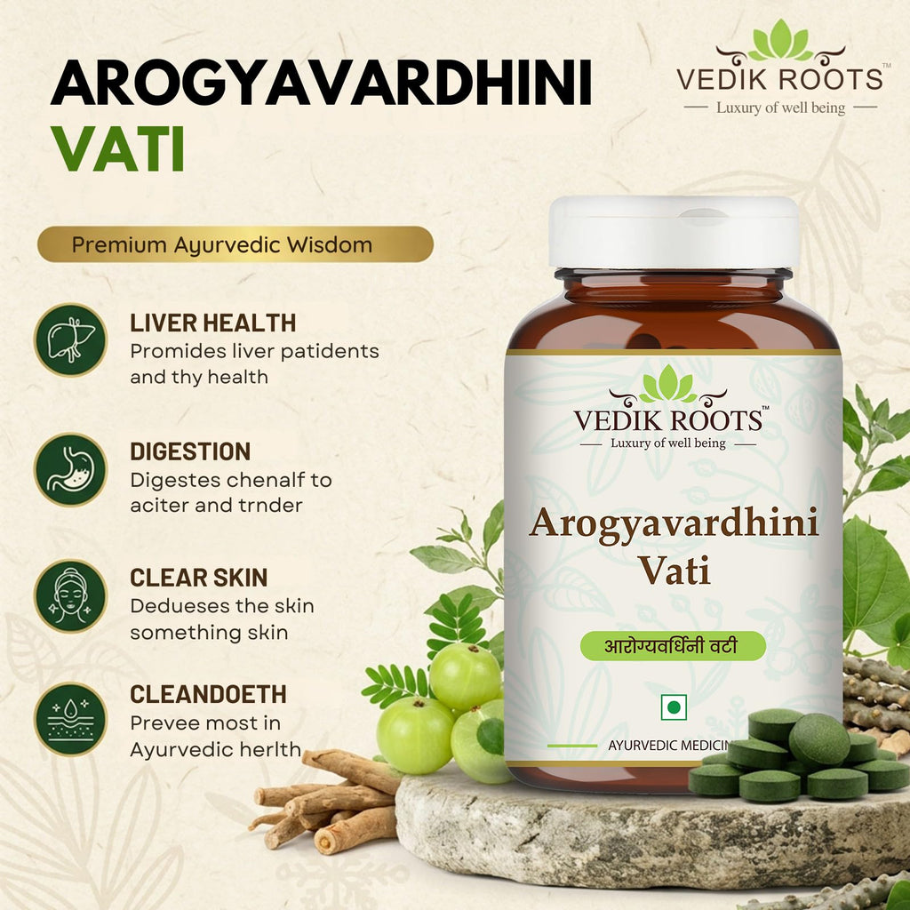 Boost your health with Arogyavardhini Vati