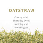 Caffeine-free oatstraw tea option