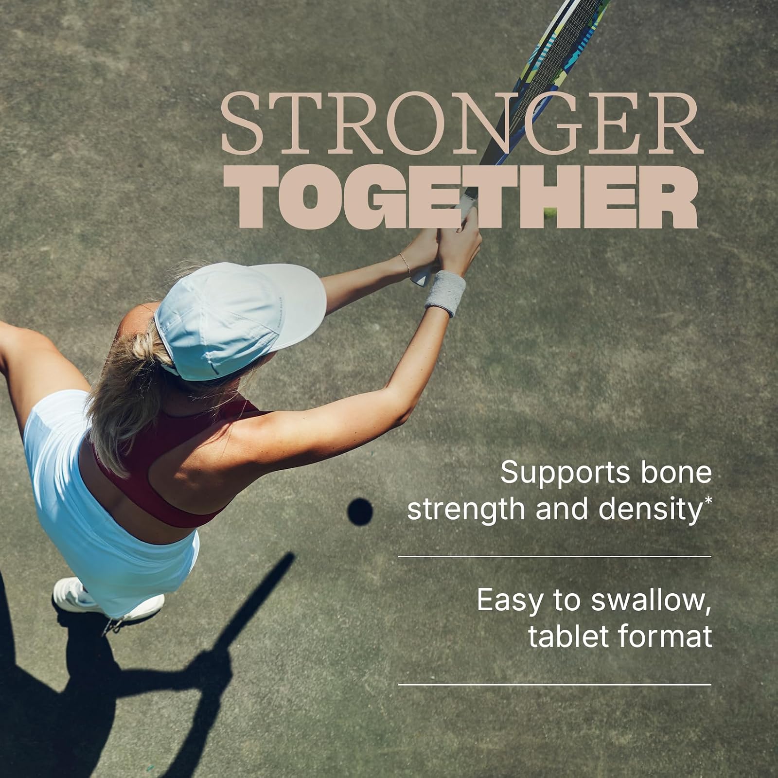 Calcium with vitamin D3 for better absorption
