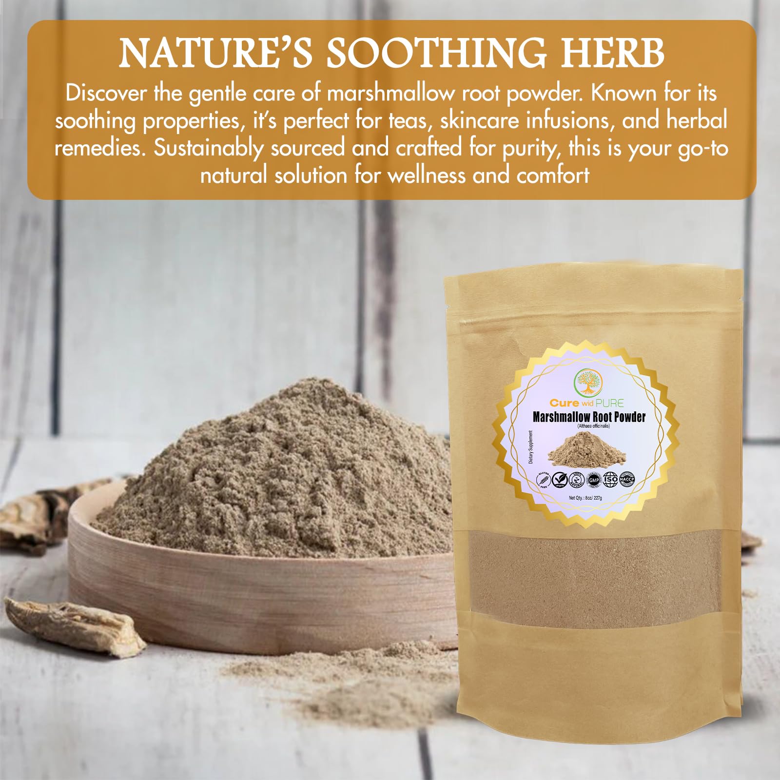 Cure wid marshmallow root for skin