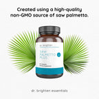Dr. Brighten saw palmetto benefits