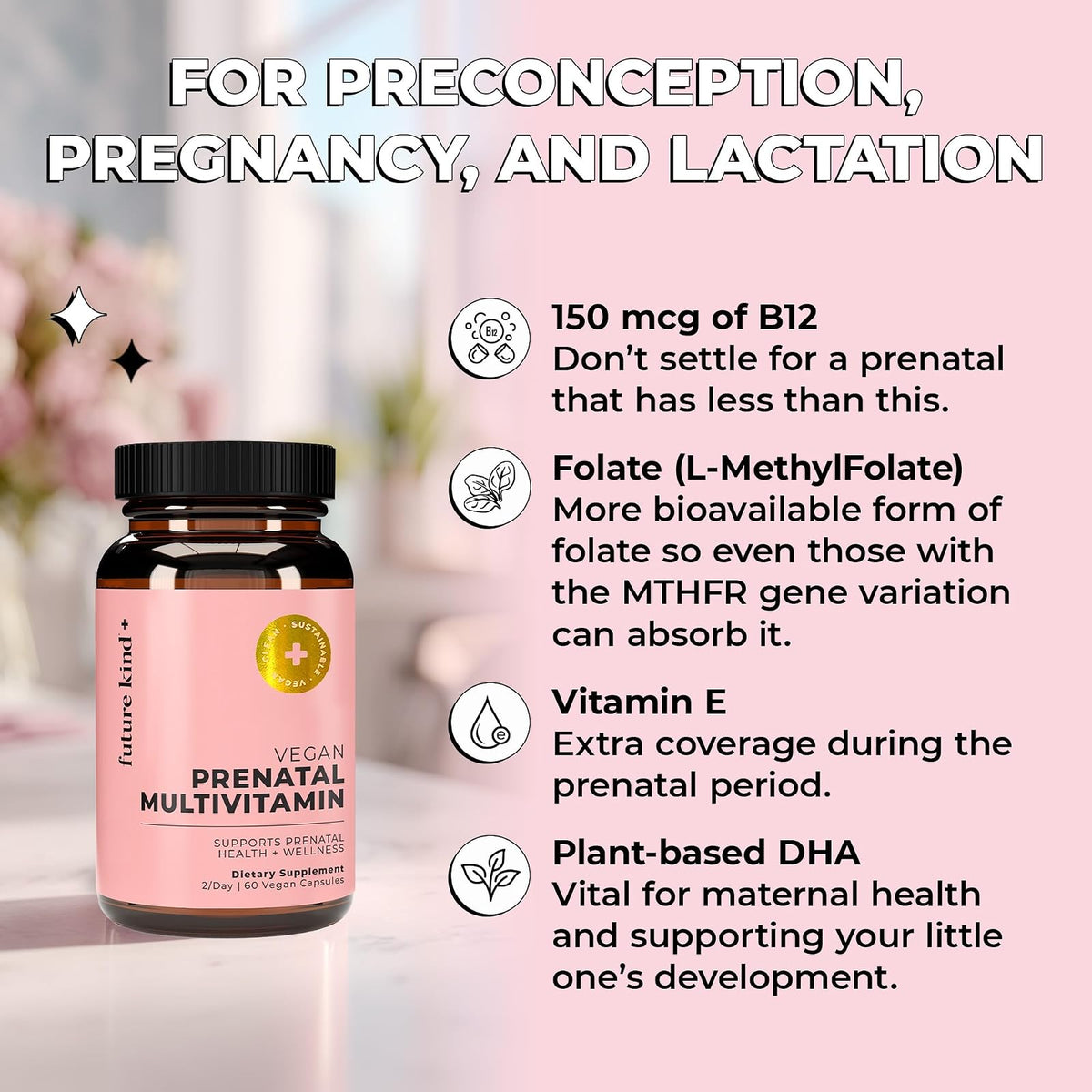 Future Kind prenatal vitamins for healthy babies