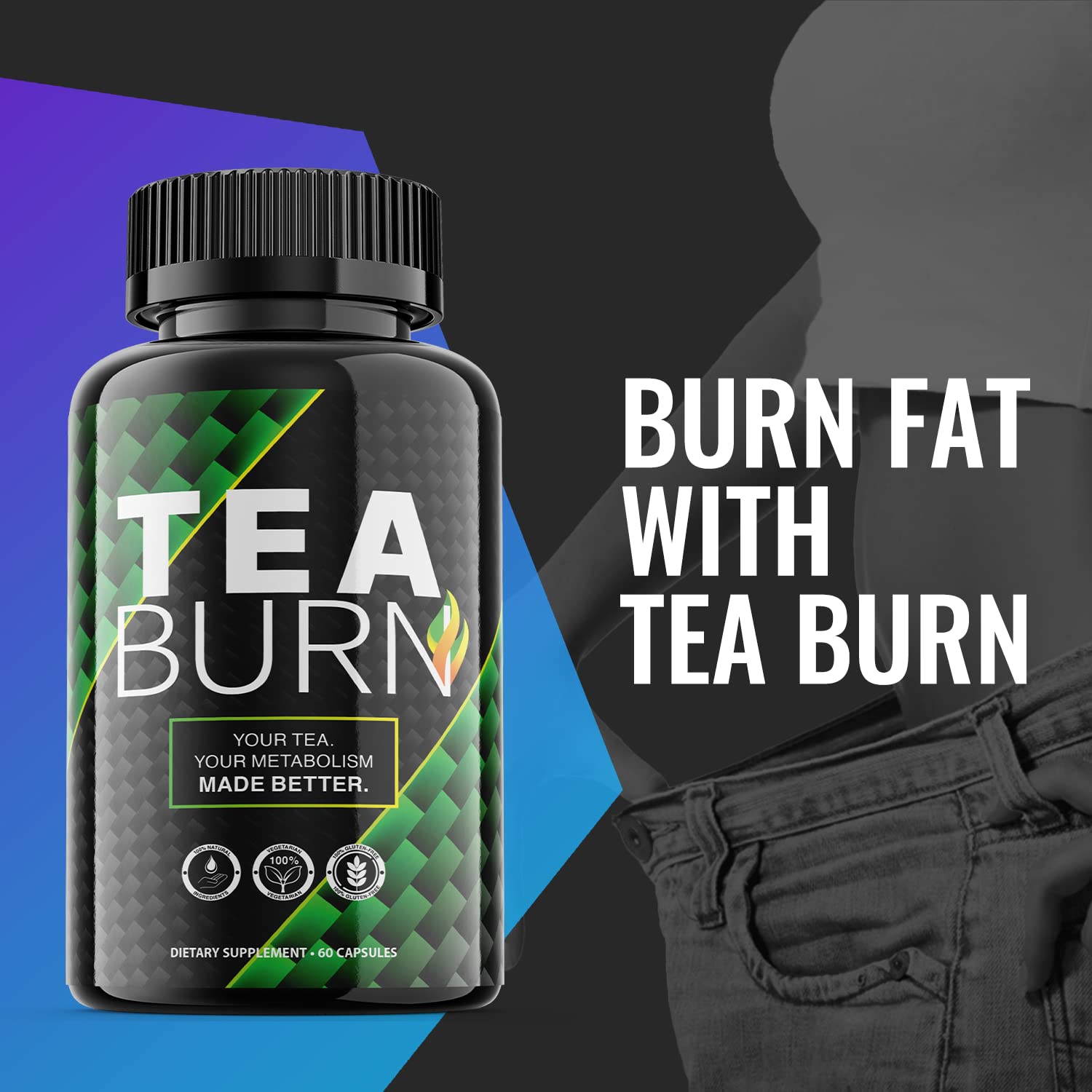 Green tea caffeine boost with Tea Burn