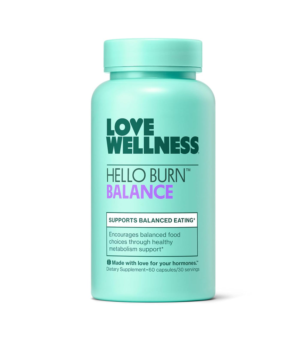 Love Wellness Hello Burn Balance supplement