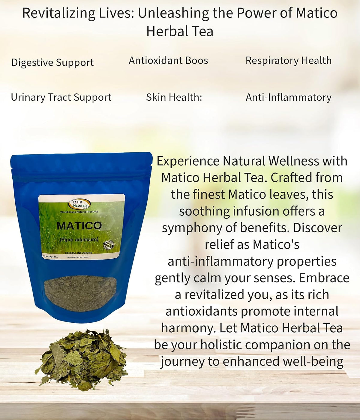 Matico tea for natural detox