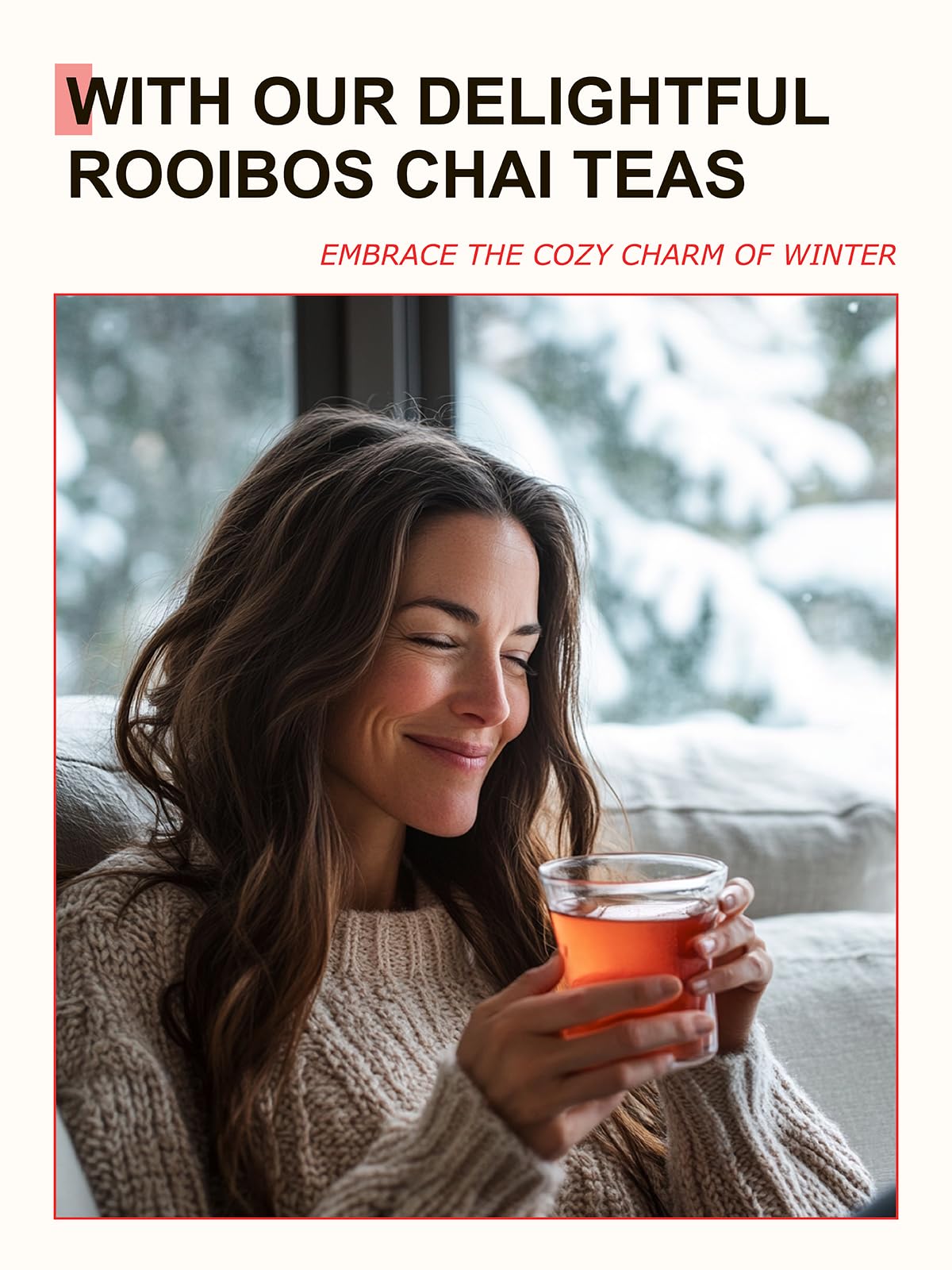 Naturally sweet rooibos chai flavor