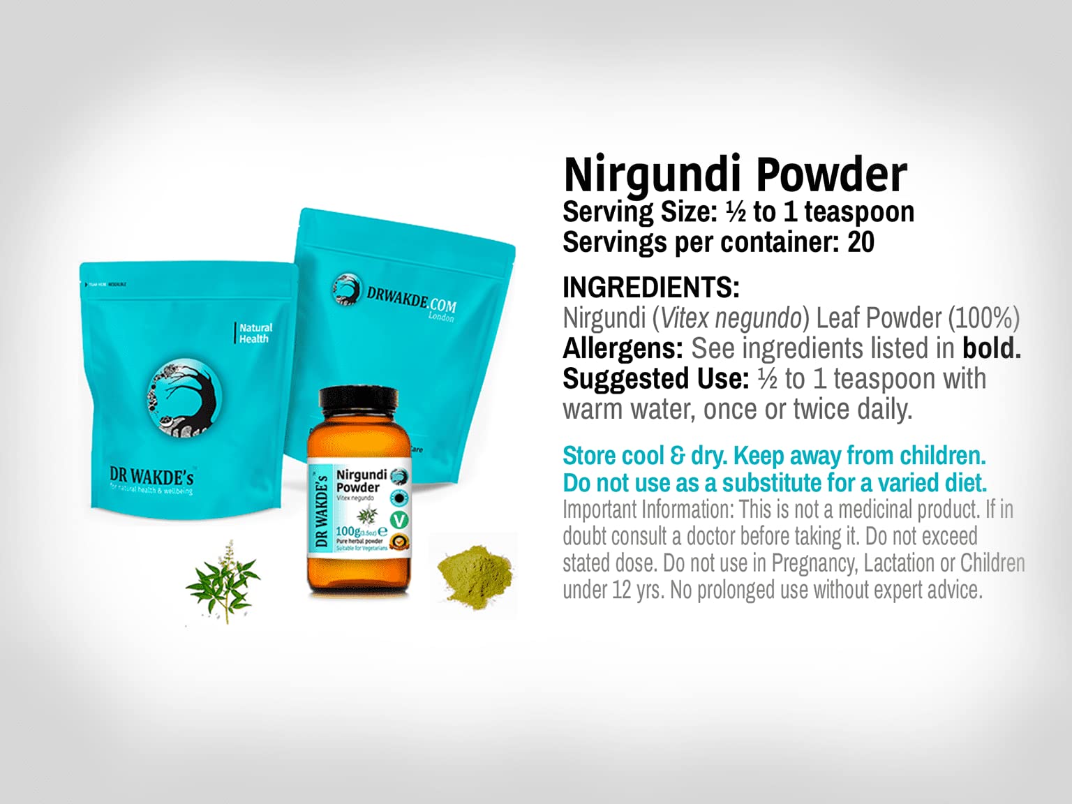Nirgundi powder for holistic health