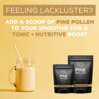 organic Pine Pollen for vitality