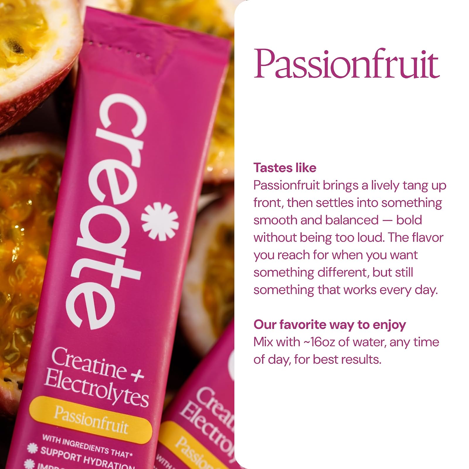 Passion fruit flavoured creatine supplement