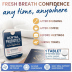 Probiotics for improved oral hygiene