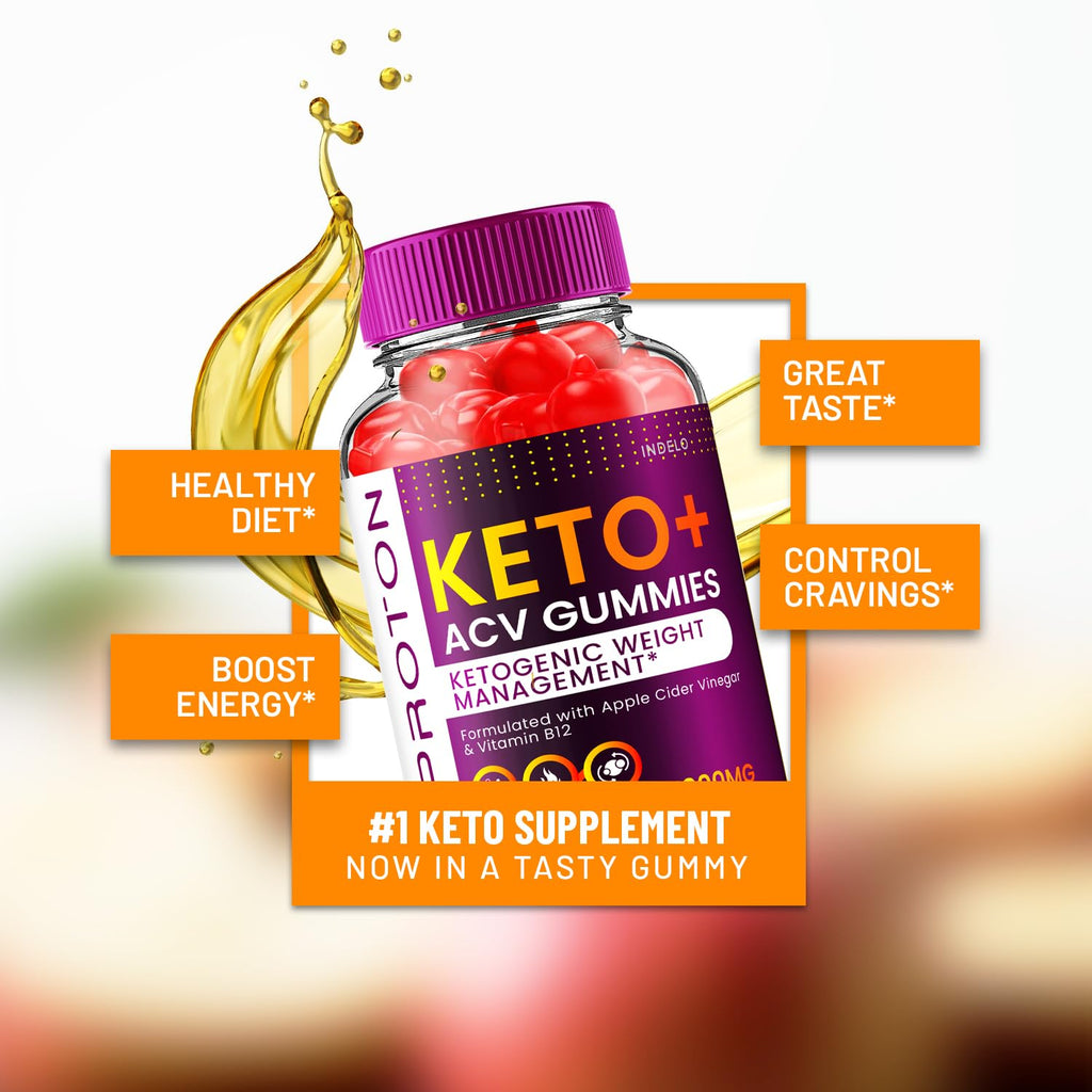 Proton Keto gummies for digestive health
