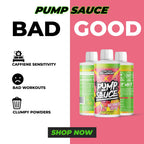 Pump Sauce pre-workout for intense workouts