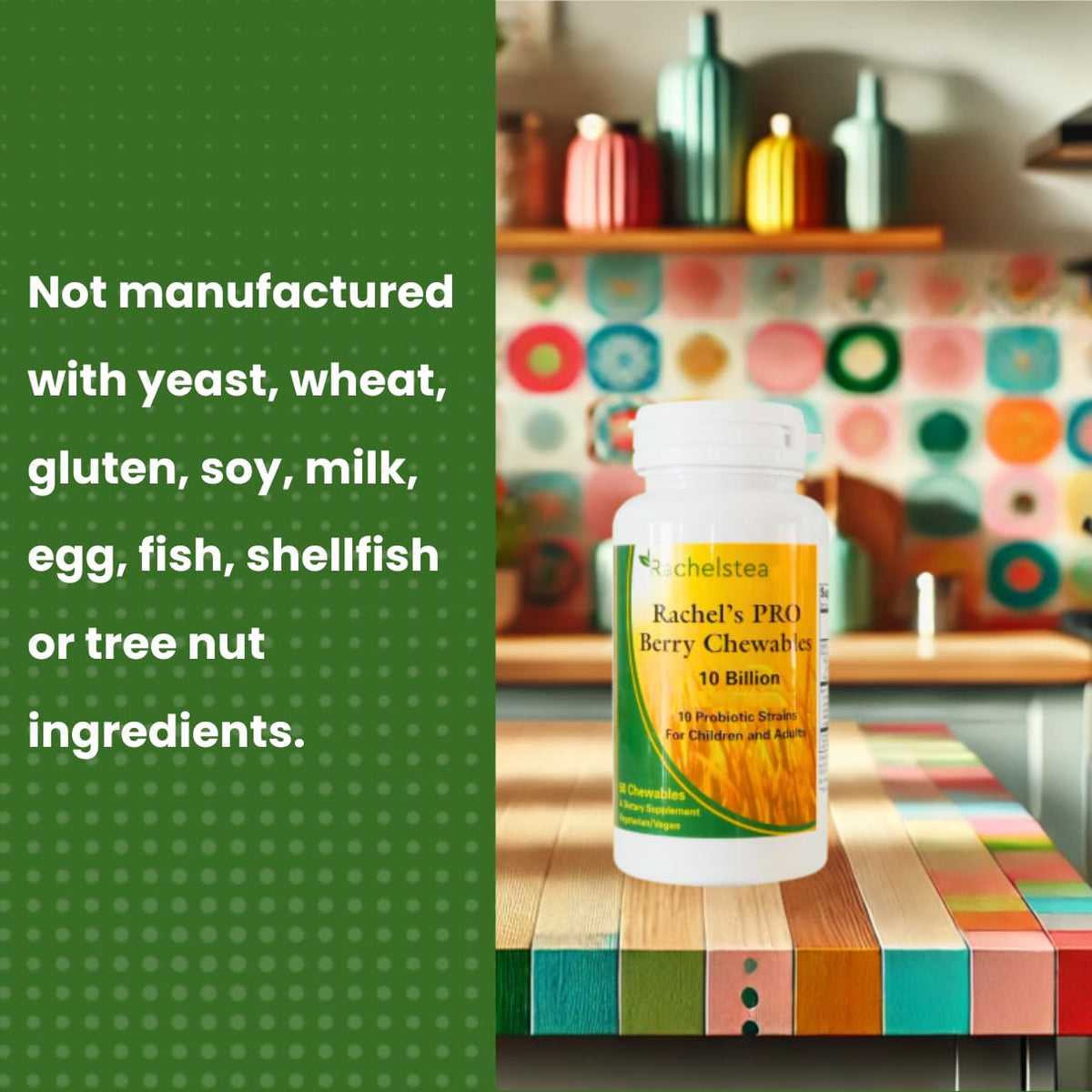 Rachel's chewables for daily wellness
