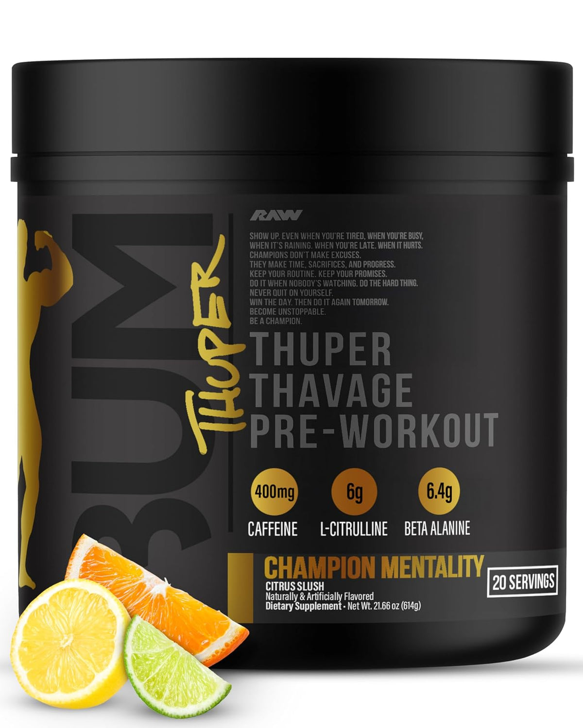 RAW Thuper Thavage pre workout energy boost