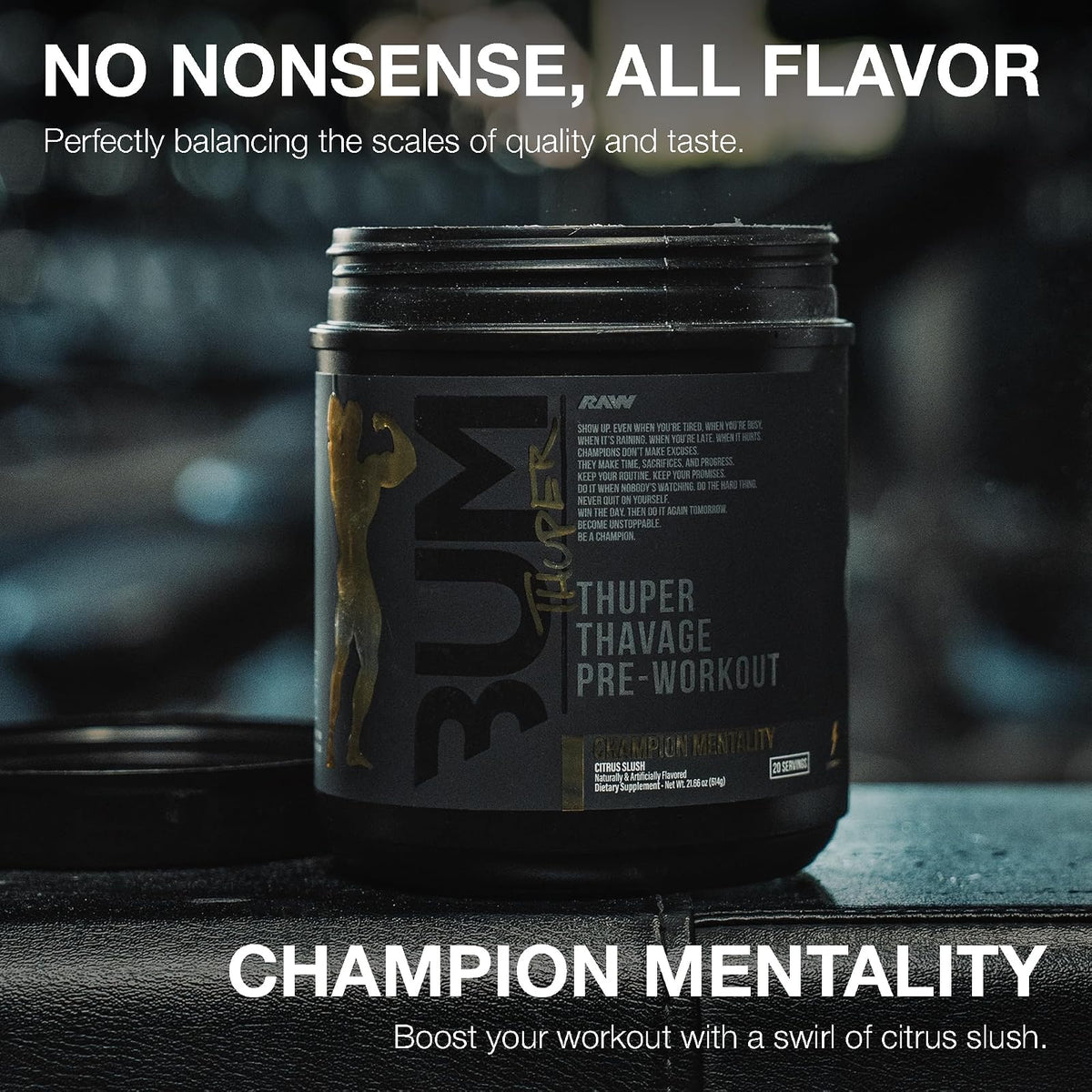 RAW Thuper Thavage pre workout for muscle pump