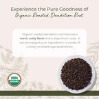 Starwest Botanicals dandelion root benefits