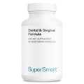 Supersmart dental supplement for oral health
