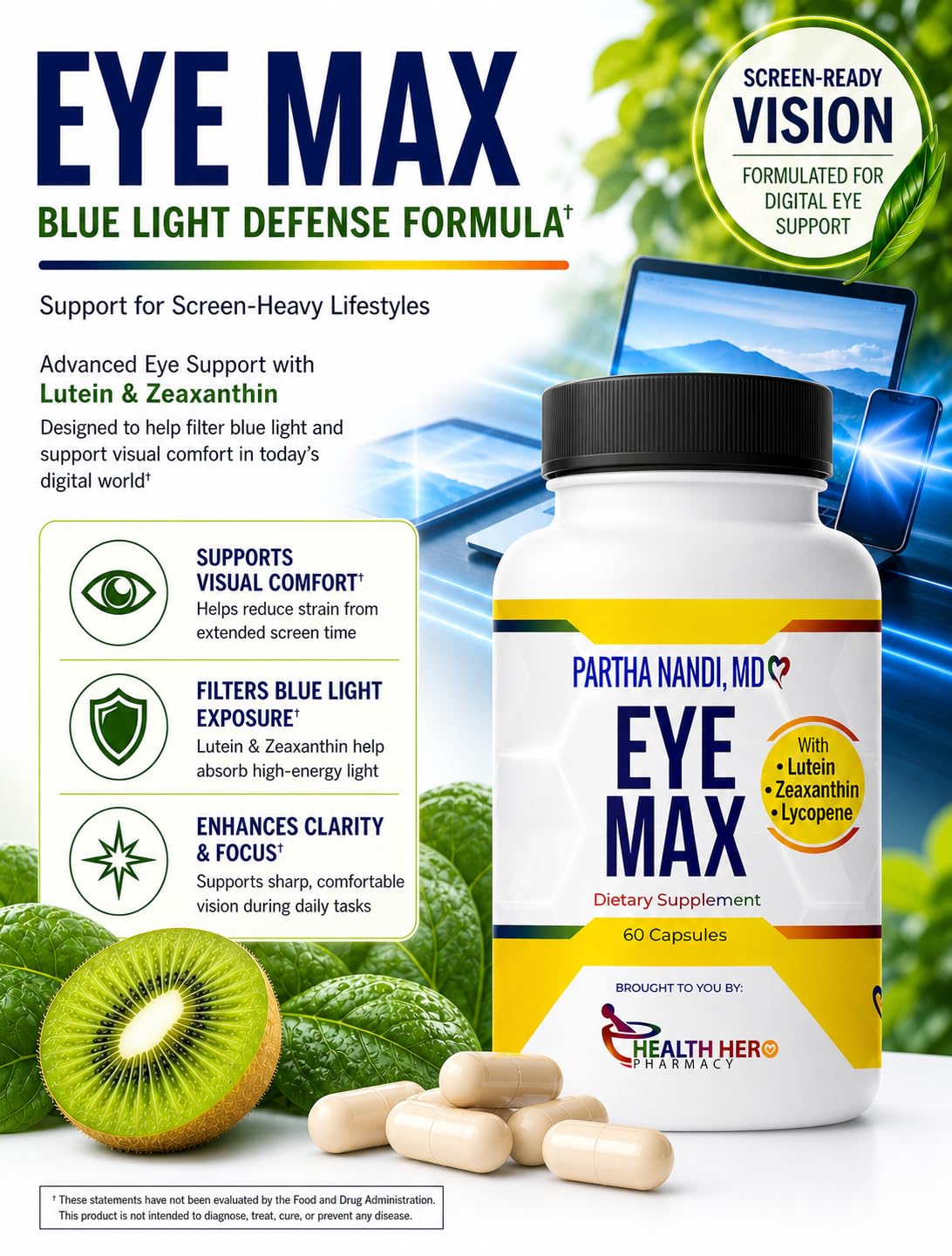 Supports vision and eye comfort