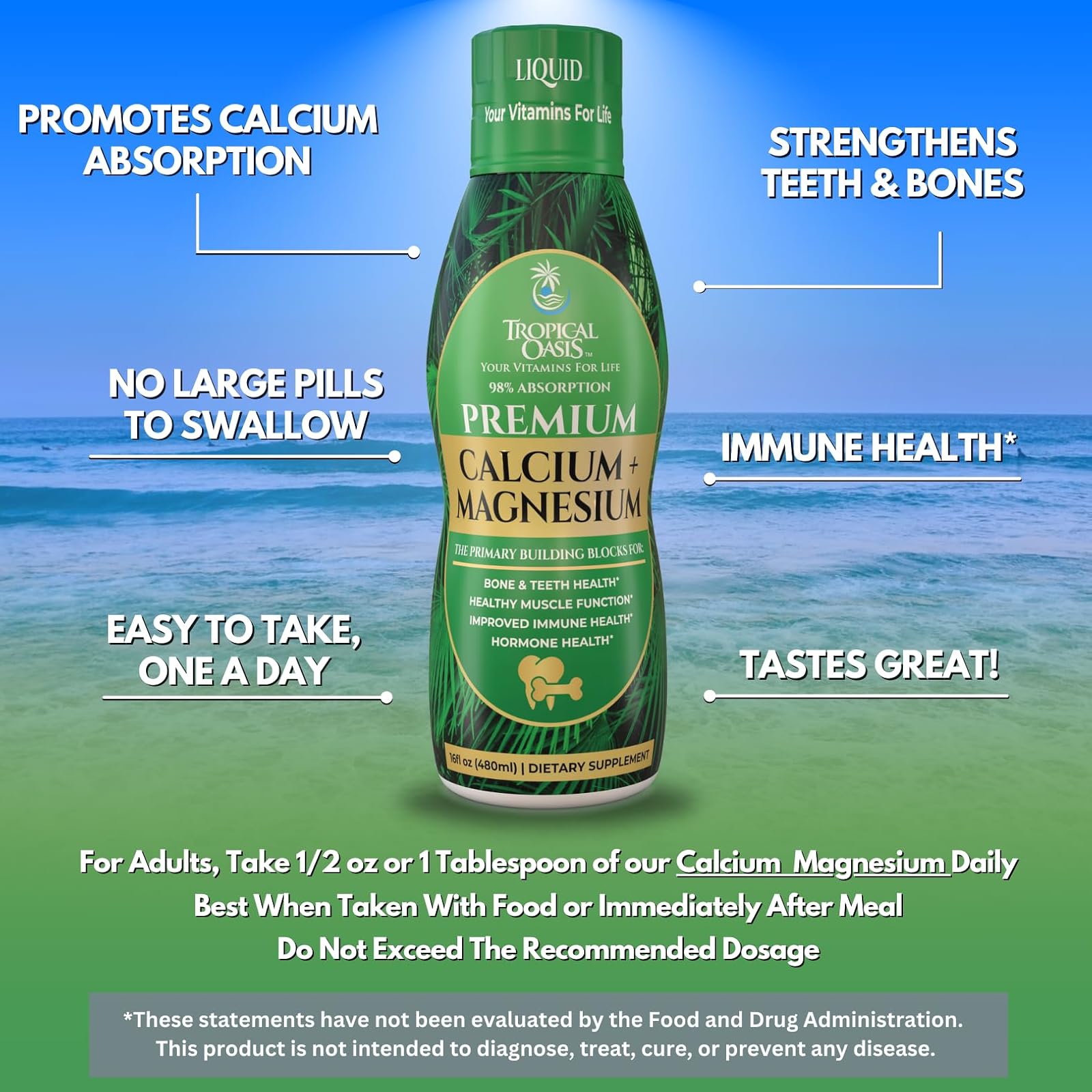 Tropical Oasis calcium for strong bones