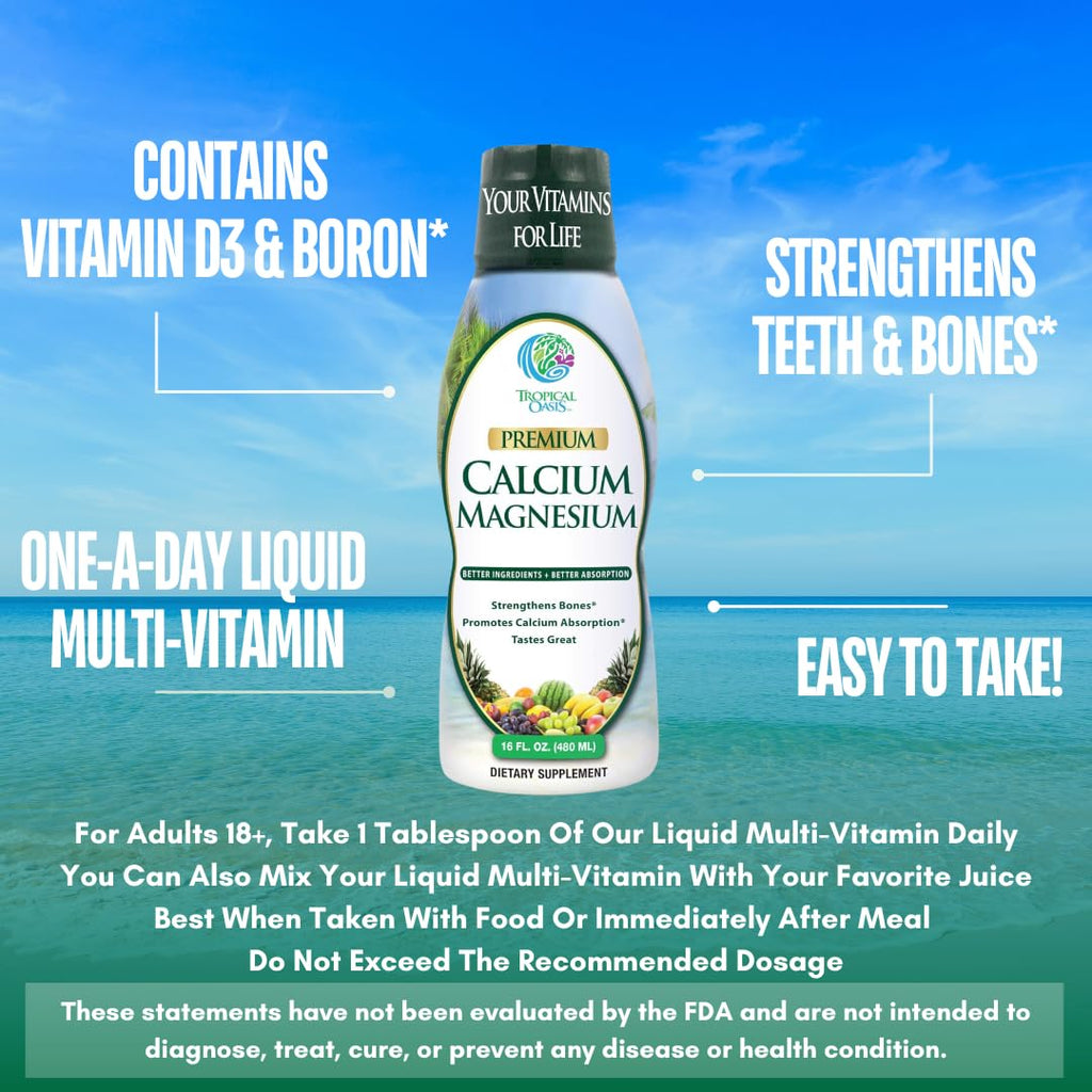 Tropical Oasis liquid calcium for optimal nutrition